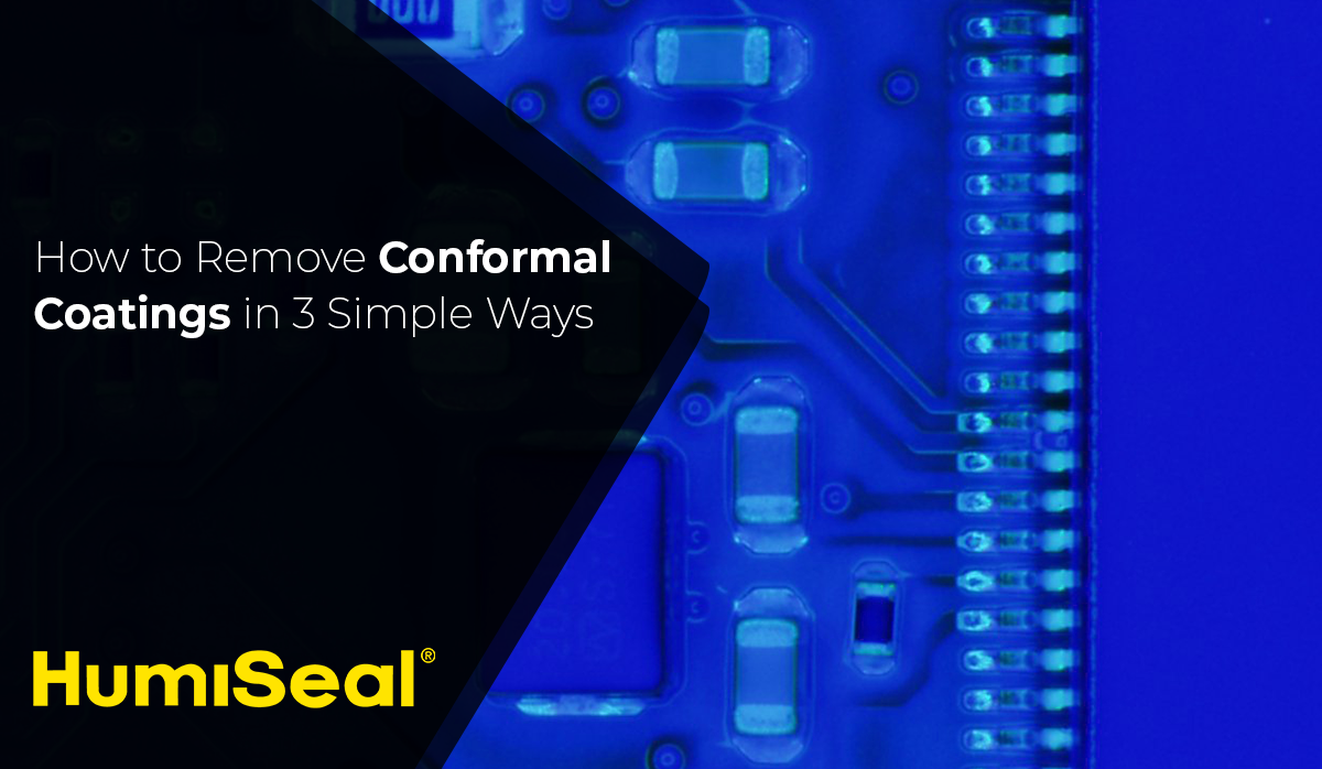 Conformal Coatings Blogs | HumiSeal | Conformal Coatings